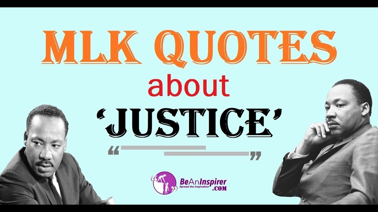 12 Quotes about Justice by Martin Luther King, Jr.