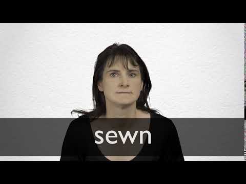 How to pronounce SEWN in British English