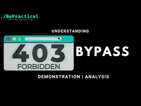 BUG BOUNTY: UNDERSTANDING 403 BYPASS IN DEPTH | LIVE DEMONSTRATION | 2024