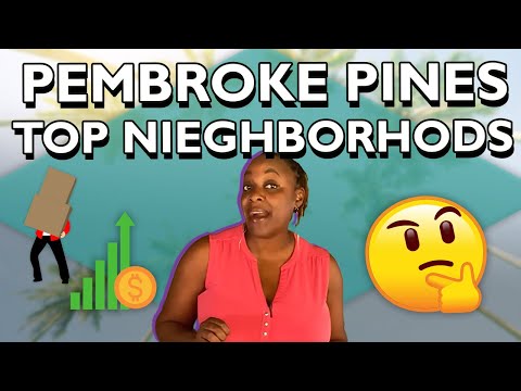 Where To Live In Pembroke Pines Florida | Top 3  Pembroke Pine Neighborhoods