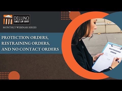 WEBINAR: Protection Orders, Restraining Orders, and No Contact Orders Webinar