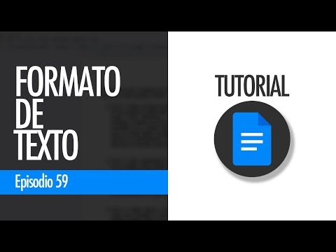 Dar FORMATO A TEXTO: negrita, cursiva, tachado. Apariencia del Documento | Google Docs, ep. 59