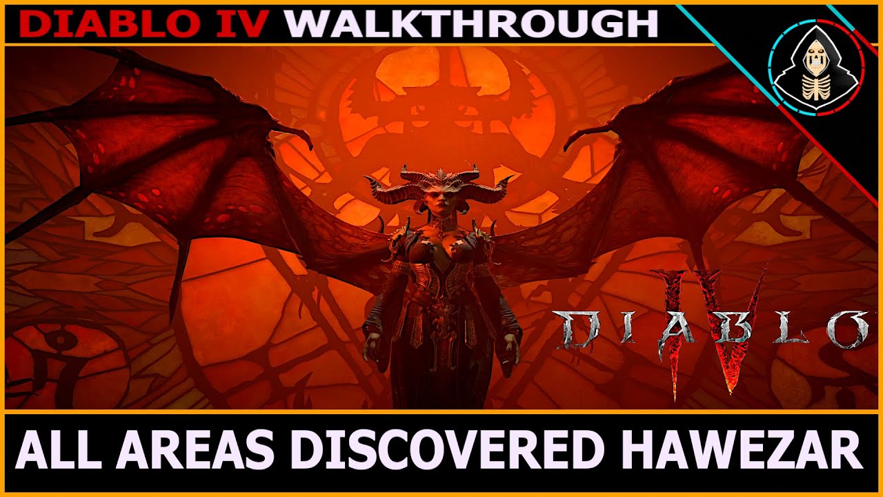 All Areas Discovered Hawezar - Diablo IV