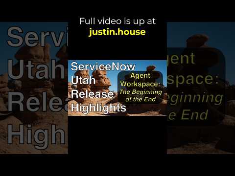 Agent Workspace Deprecation / End of Life - short #servicenow #utah #deprecation