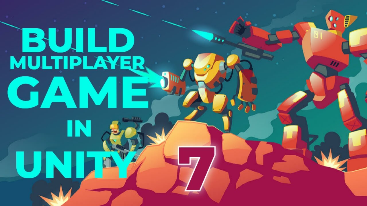 Build Multiplayer Game in Unity: 7 RPC Functions