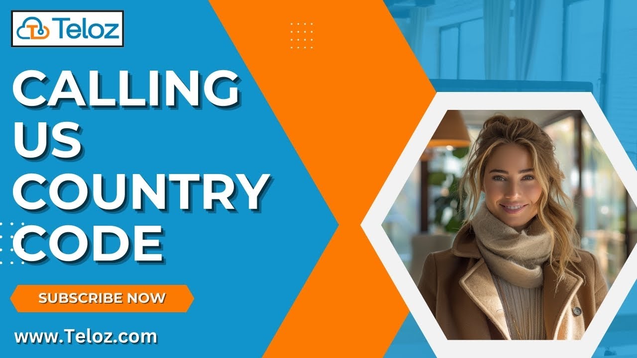 Calling US Country Code How to Dial +1 for International Calls | Teloz Guide