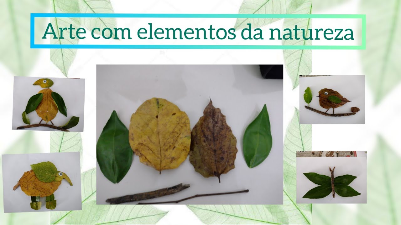 Atividade de artes com elementos da natureza/ Animais feitos com folhas e gravetos