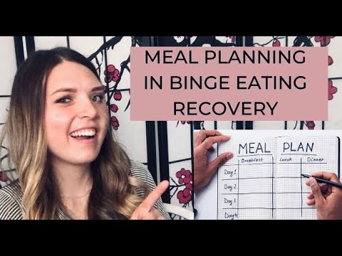 Meal Planning in Binge Eating Recovery