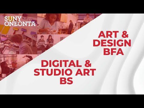 Digital & Studio Art BS, Art & Design BFA