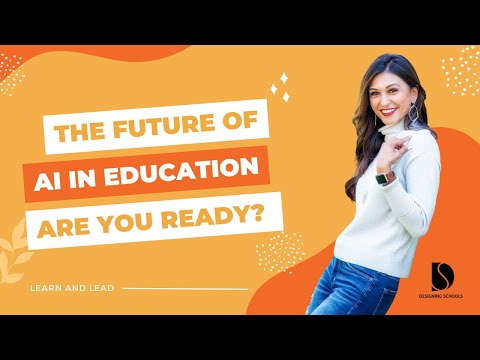 The Future of AI in Education: Are You Ready?