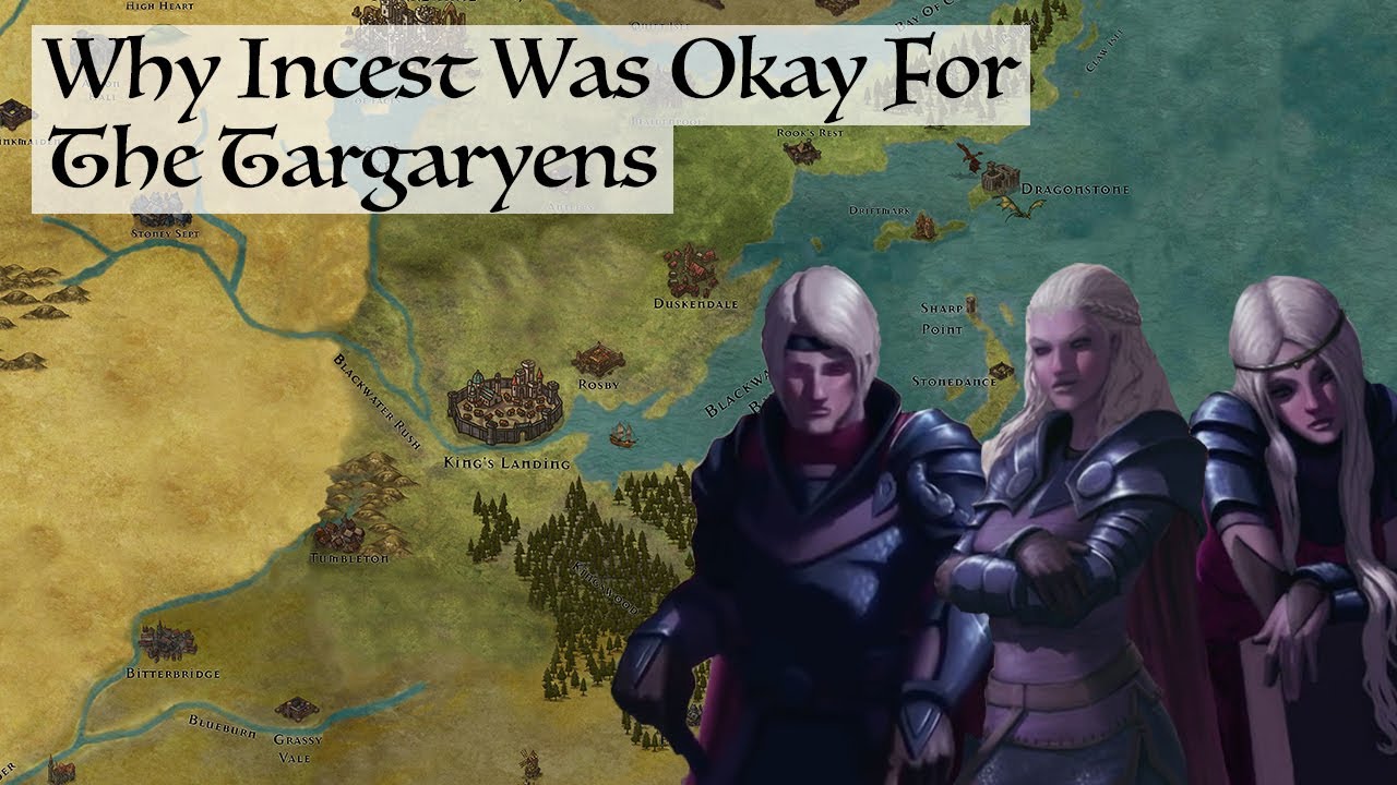 Why Incest Way Okay For Targaryens - Game Of Thrones Theory