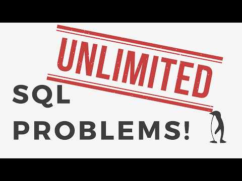How To Get Unlimited Practice SQL Problems!