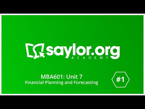 Financial Planning and Forecasting: Financial Management - Unit 7 Overview