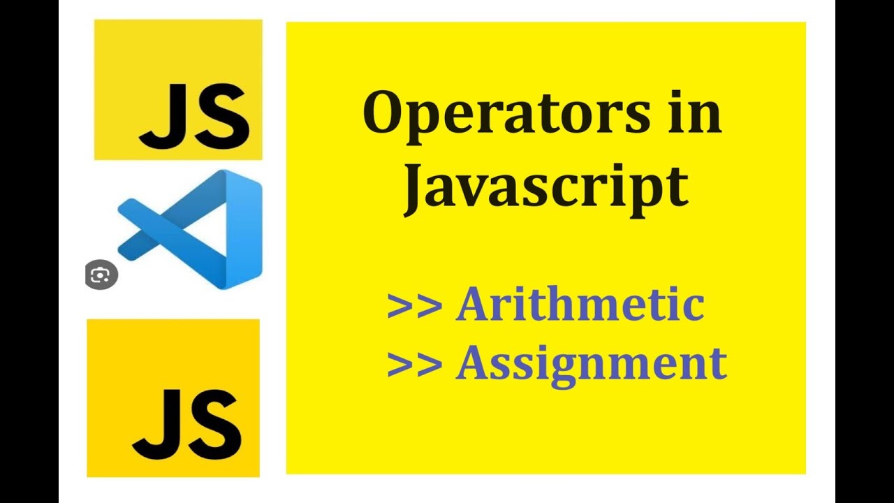 JavaScript for Testers: Arithmetic & Assignment Operators Explained