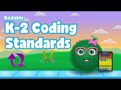 What K-2 Coding Standards Should You Use? | Teacher Training | Kodable