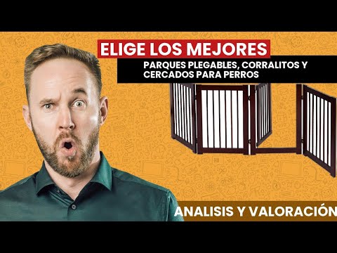 Elige los MEJORES PARQUES PLEGABLES, CORRALITOS y CERCADOS para PERROS