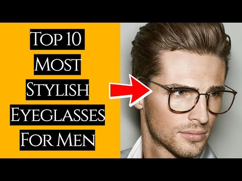 Top 10 Most Stylish Eyeglasses For Men In 2025 | BEST Men's EyeGlasses | Just Men's Fashion!
