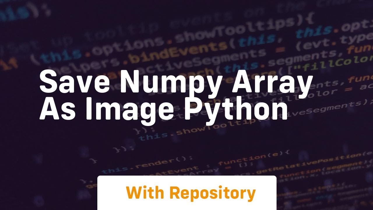 save numpy array as image python