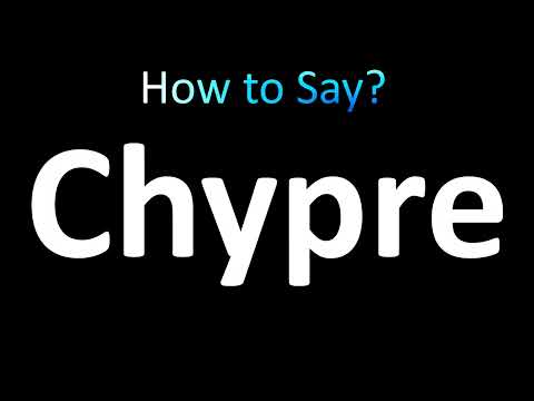How to Pronounce Chypre
