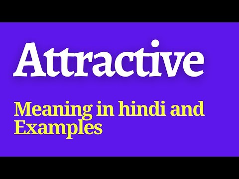 Attractive Meaning in HindiЁЯЩВ || Attractive рдХрд╛ рд╣рд┐рдВрджреА рдореЗ рдЕрд░реНрде || Attractive ka Matlab Kya Hota Hai