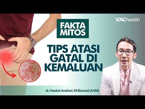 Cara Aman Menghilangkan Gatal Pada Kemaluan Menurut Dokter | Kata Dokter #167