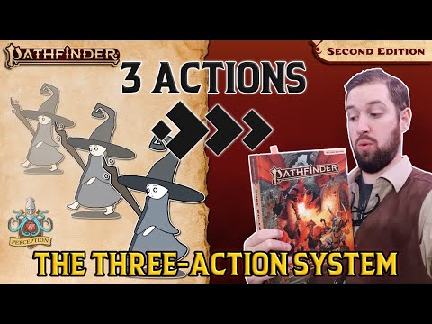 3 ACTIONS- The Three Action System! Pathfinder 2E Rules Discussion