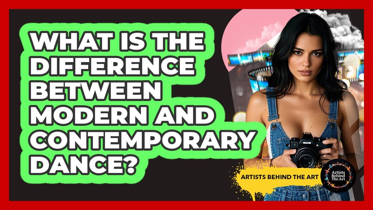 What Is The Difference Between Modern And Contemporary Dance? - Artists Behind the Art