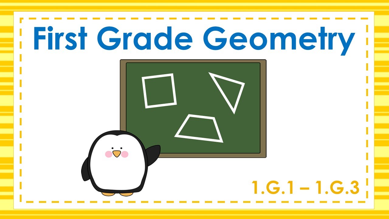 First Grade Geometry
