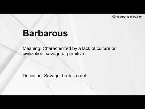 Barbarous Meaning