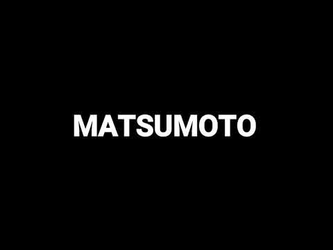 How to pronounce Matsumoto