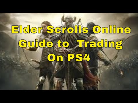 ESO Livestream - Basic Guide to Trading on PS4