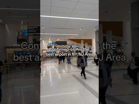 It’s confirmed. LaGuardia is the best airport in NY/NJ Area #nyc #airport #travel