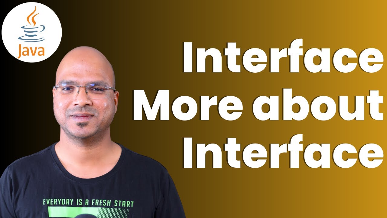 #7.2 Java Tutorial | Interface | More about Interface