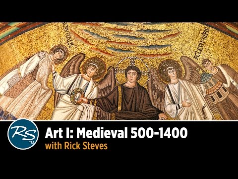 Rick Steves Travel Talks: Art I: Medieval 500–1400 | The Inquiring Mind