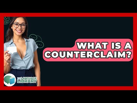 What Is A Counterclaim? - The Language Library