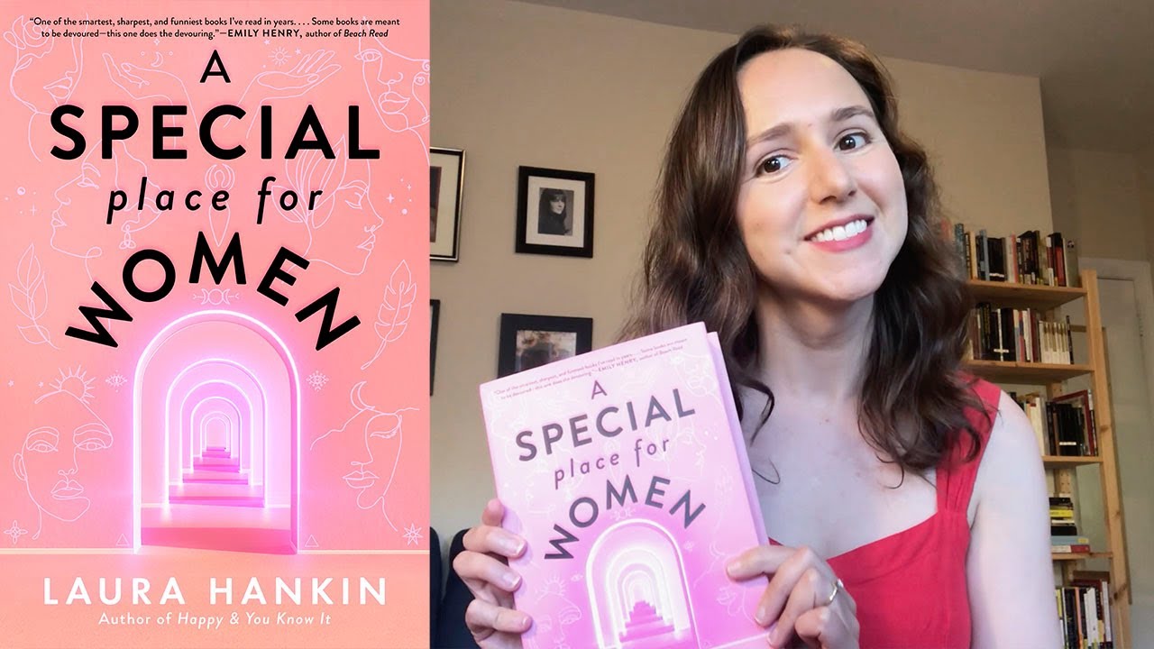 Inside The Book: Laura Hankin (A Special Place For Women - book-news.org