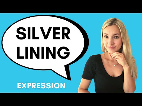 Expression: SILVER LINING