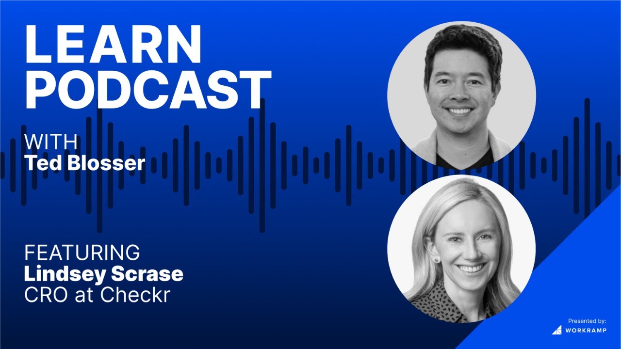 Unlocking Sales Success Through Trust and Culture with Lindsey Scrase, Checkr