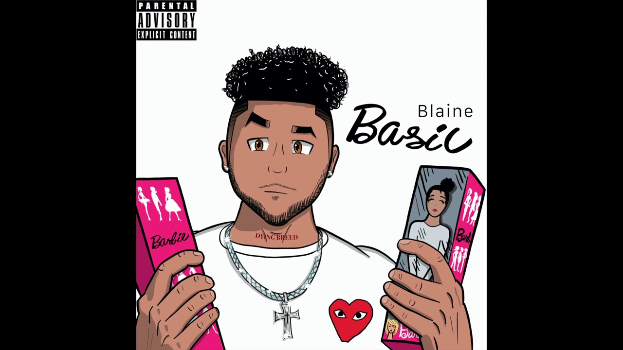 Blaine - Basic (Official Audio)
