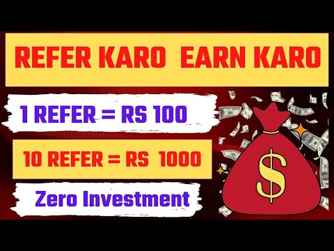 1 Refer ₹100| Refer And Earn Websites | Best Refer And Earn Websites | Refer And Earn Website 2022