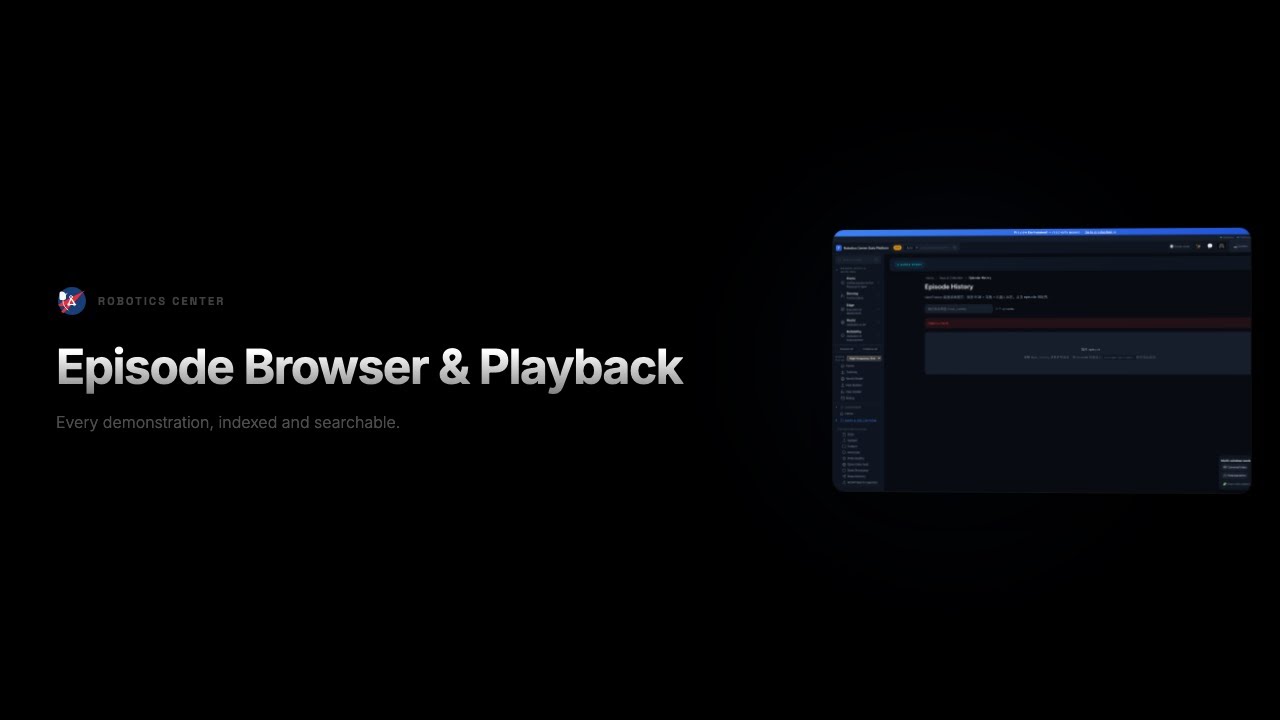 #06 Episode Browser & Playback — Robotics Center Platform Tutorial