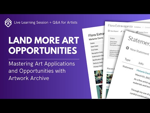 Land More Art Opportunities: Mastering Art Applications and Opportunities with Artwork Archive