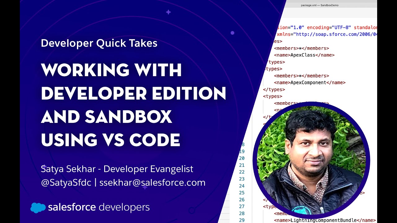 Working with Developer Edition and Sandbox using VS Code | Developer Quick Takes