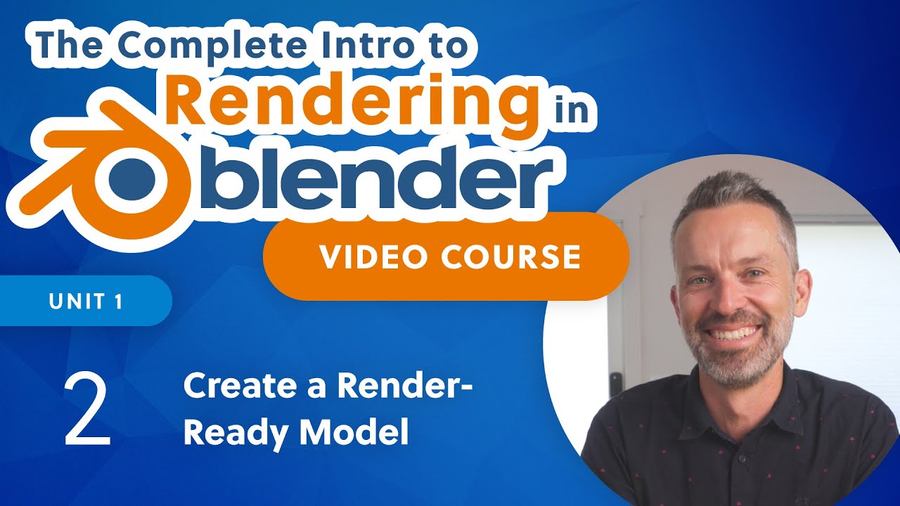 Blender Rendering Tutorial – Step 1: Create a Render Ready Model