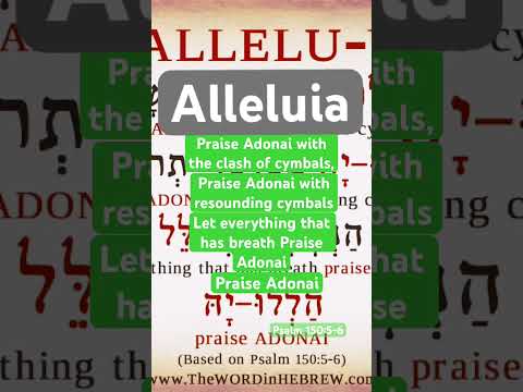 What’s the meaning of Alleluia?