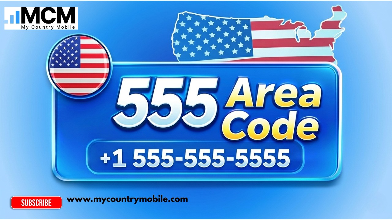 555 Area code - My Country Mobile