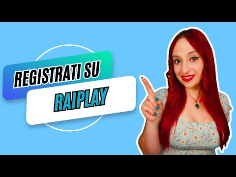 Come registrarsi su RAIPLAY