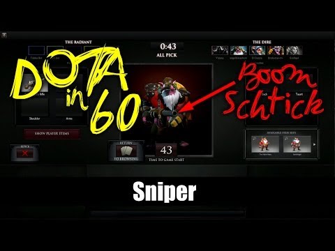 Steam Community :: Video :: DotA in :60 - Sniper