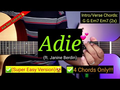 Adie ft. Janine Berdin (Super Easy Chords)😍 | 4 Chords Lang!!!😍 | Guitar Tutorial
