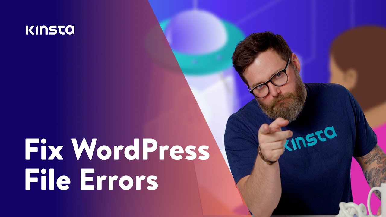 WordPress File Errors | The Ultimate Guide